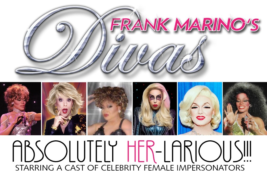 Frank Marino’s DIVAS: Absolutely HER-Larious|Show | The Lyric Theatre