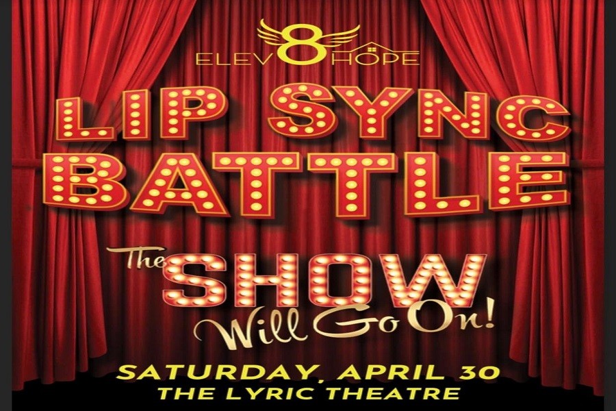 Elev8Hope Lip Sync Battle|Show | The Lyric Theatre