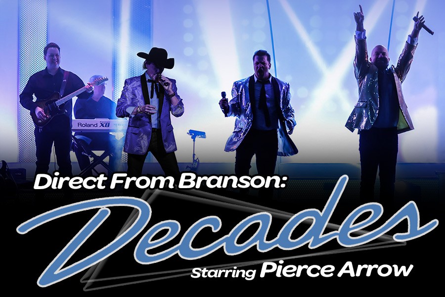 Direct from Branson: Decades Starring Pierce Arrow|Show | The Lyric Theatre