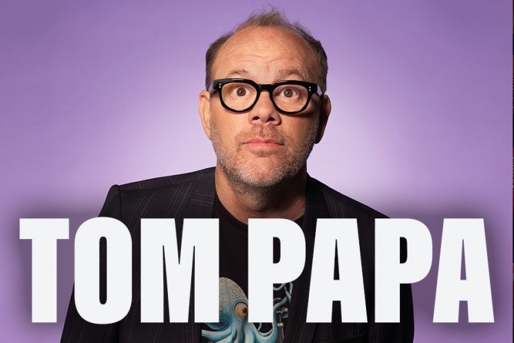 Tom Papa| Show | The Lyric Theatre