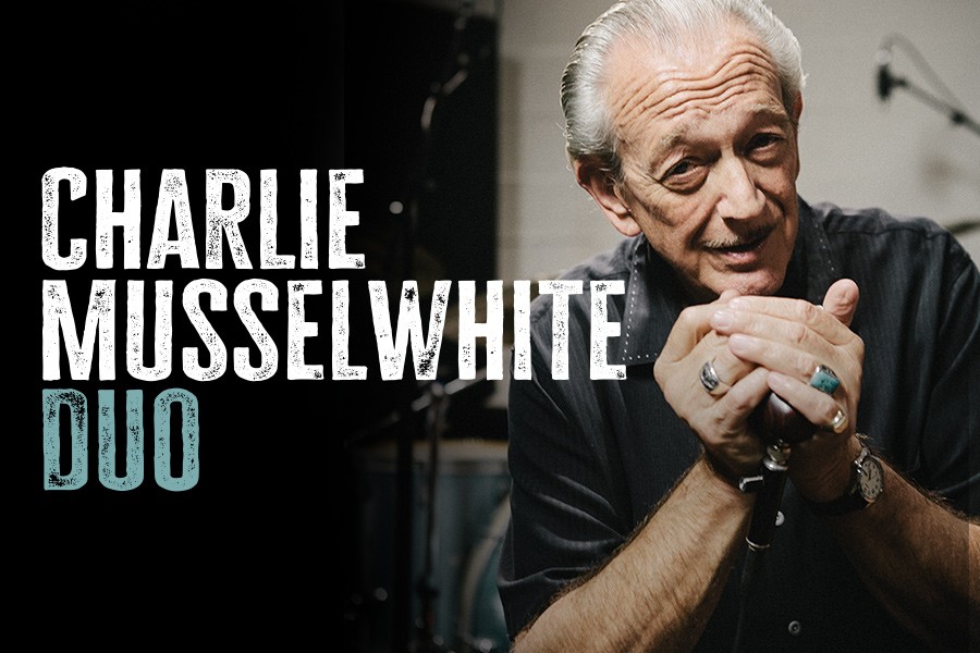 Charlie Musselwhite Duo|Show | The Lyric Theatre